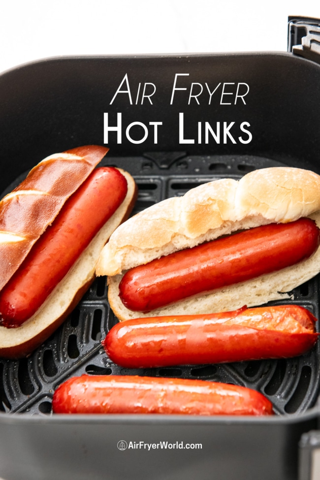 Air Fryer Hot Links Sausages Quick and Easy | Air Fryer World