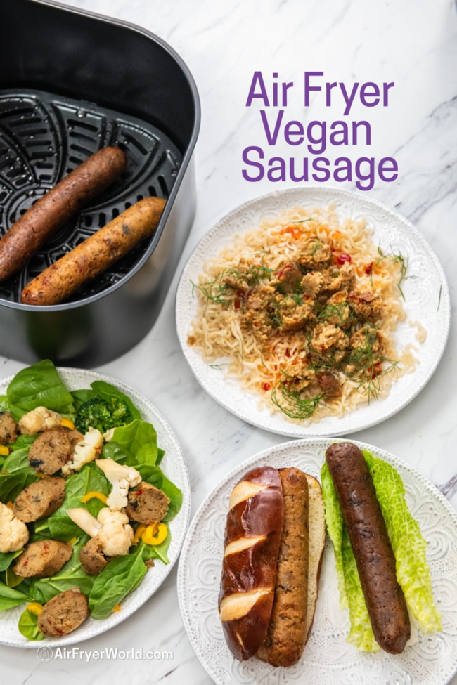 Vegan Sausage in Air Fryer Plant Based Links | Air Fryer World